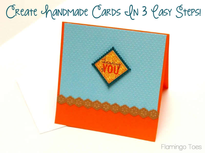 The Easiest Handmade Cards Ever