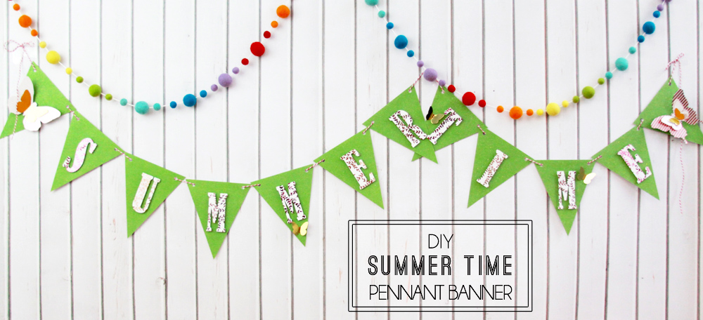 DIY Summer Time Pennant Banner